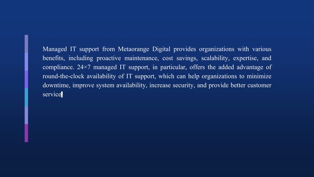 7 Benefits of 24_7 Managed IT Support.pptx