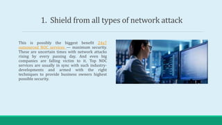 7 benefits of noc services | PPTX | Computer Networking | Computing