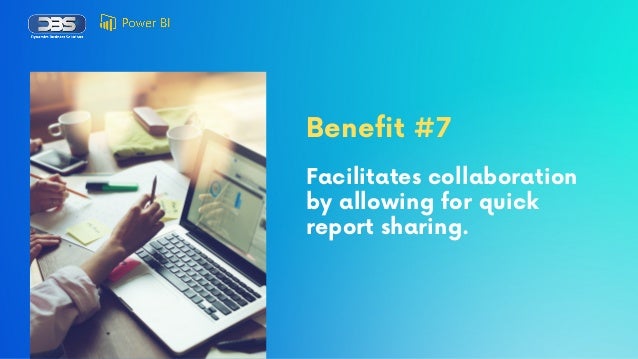7 Benefits of Microsoft Power BI for your Business | PPT