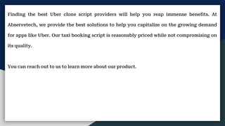7 Benefits Of Using A Ready-Made Uber Clone Script.pptx