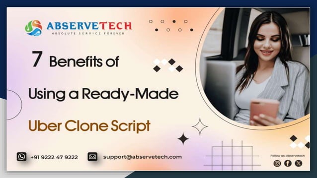 7 Benefits Of Using A Ready-Made Uber Clone Script.pptx | Web Development | Internet