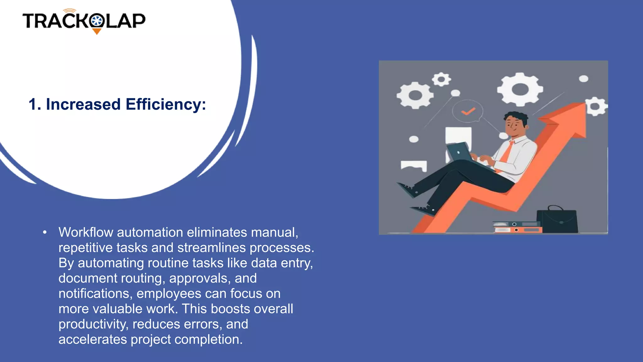 7 Benefits Of Workflow Automation For Your Organization | PPT