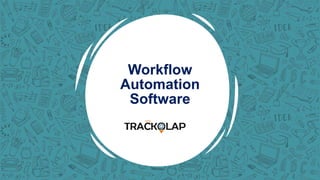 7 Benefits Of Workflow Automation For Your Organization | PPT