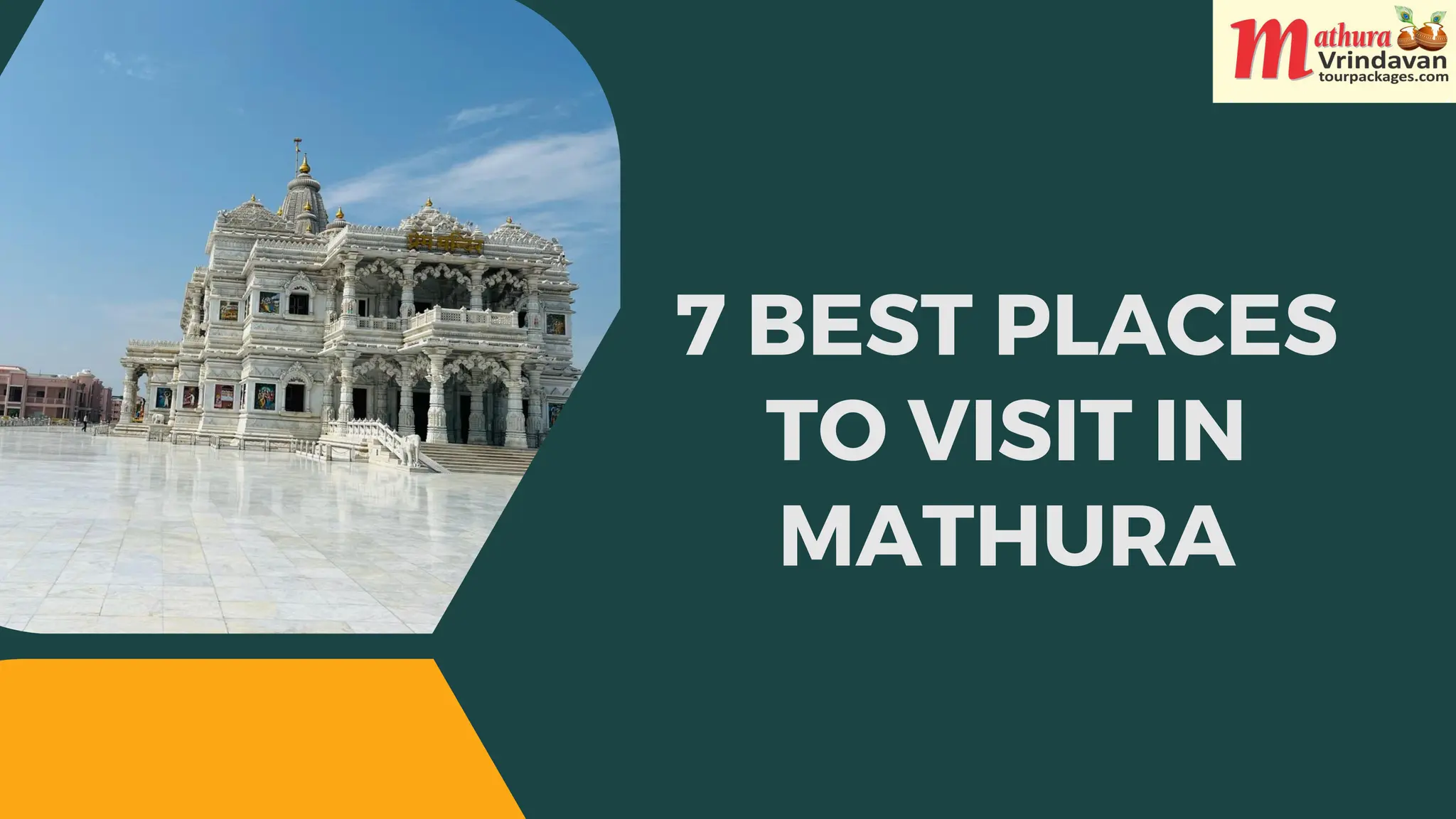 7 Best Places to Visit in Mathura Vrindavan | PDF
