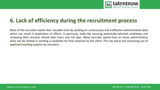 7 Biggest Recruitment Challenges faced by Modern Recruiters | PPTX