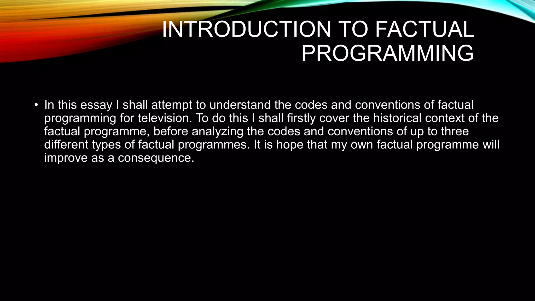Factual programming powerpoint 4 | PPTX