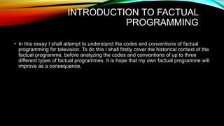 Factual programming powerpoint 4 | PPTX