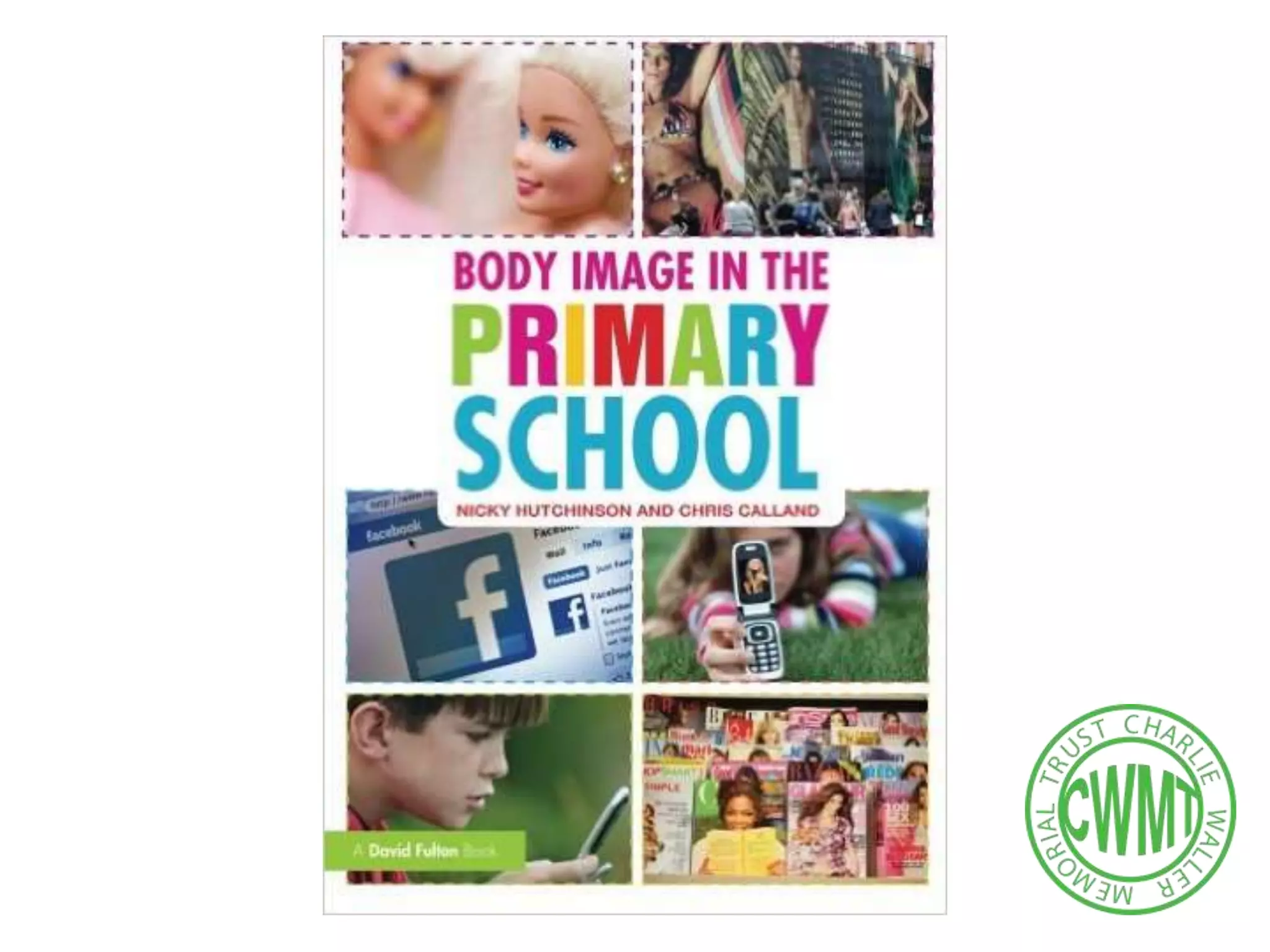 Promoting Positive Body Image: Ideas and Resources | PPTX