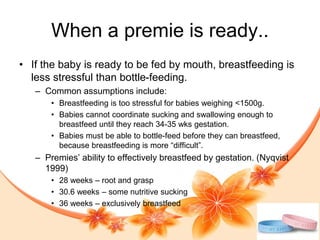 7 breastfeeding the premature and the sick term baby | PPTX