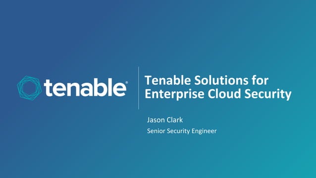 Tenable Solutions for Enterprise Cloud Security | PDF