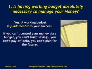 7 Budgeting Questions | PPT | Personal Finance