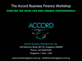 Financial Acumen - 'Even'-ing the odds for Non-Finance Professionals | PPTX