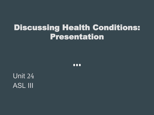 7c. Discussing Health Conditions - Presentation | PPTX