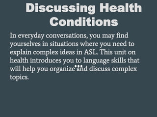 7c. Discussing Health Conditions - Presentation | PPTX