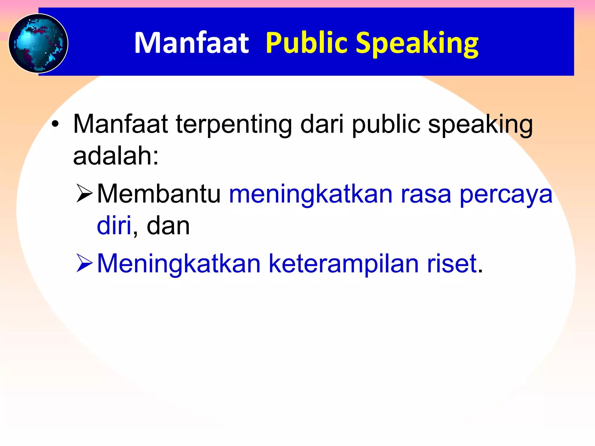 Keterampilan Public Speaking & Presentasi _"Effective Employees Self ...