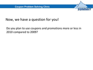 Coupon Problem Solving Clinic | PPT