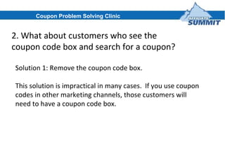 Coupon Problem Solving Clinic | PPT