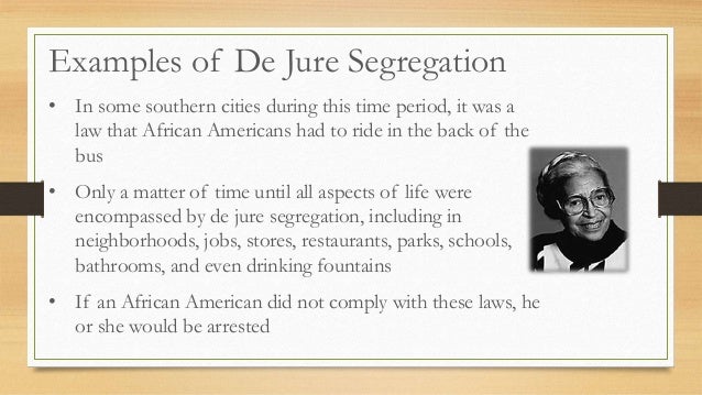 What Is De Jure Segregation Explanation And Examples