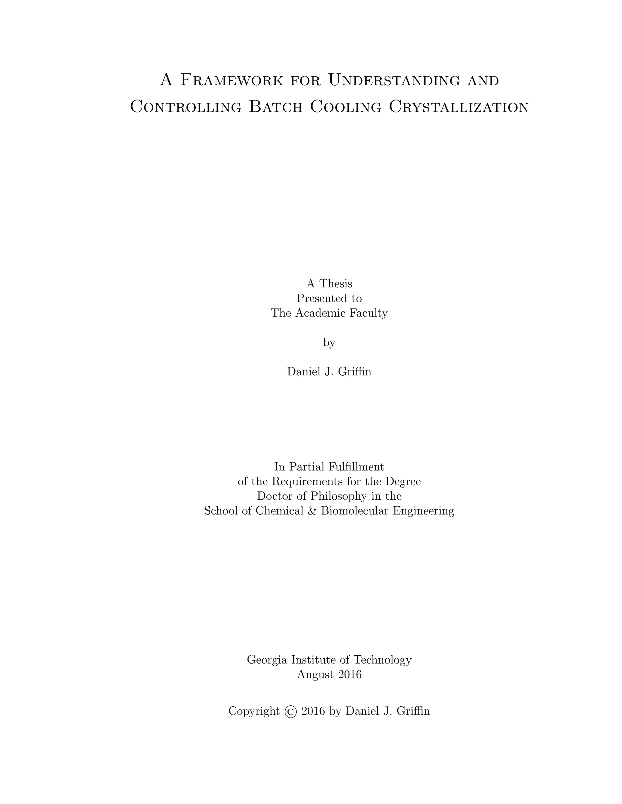 A Framework for Understanding and Controlling Batch Cooling Crystallization | PDF