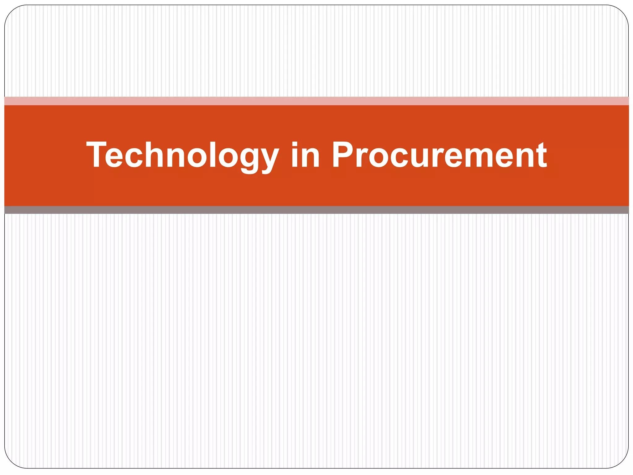 Technology in Procurement | PPTX