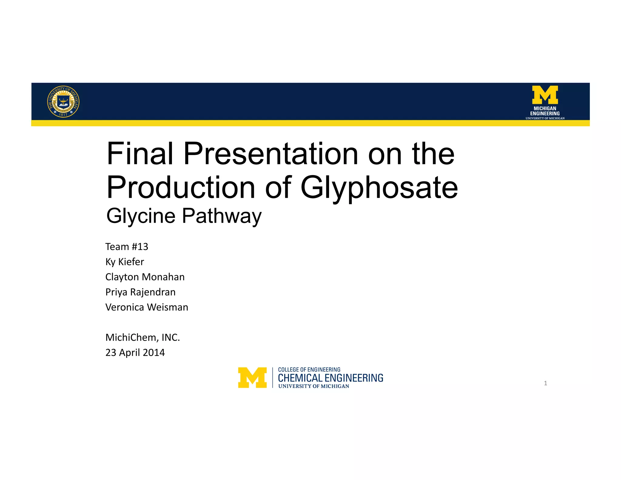 Final Presentation of the Production of Glyphosate | PDF
