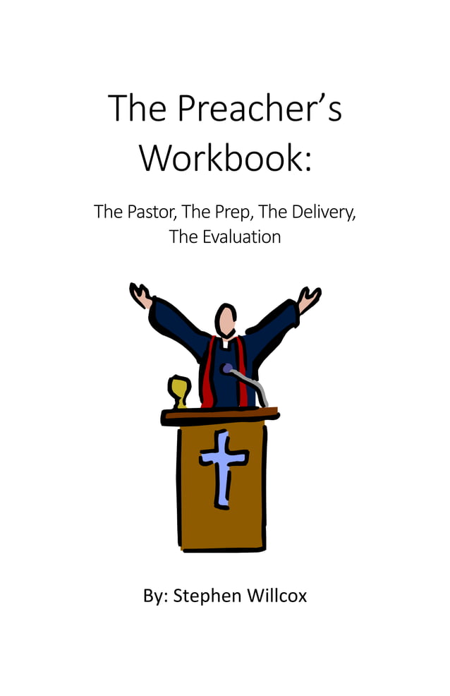 The Preacher's Workbook Final 1st book edition | PDF