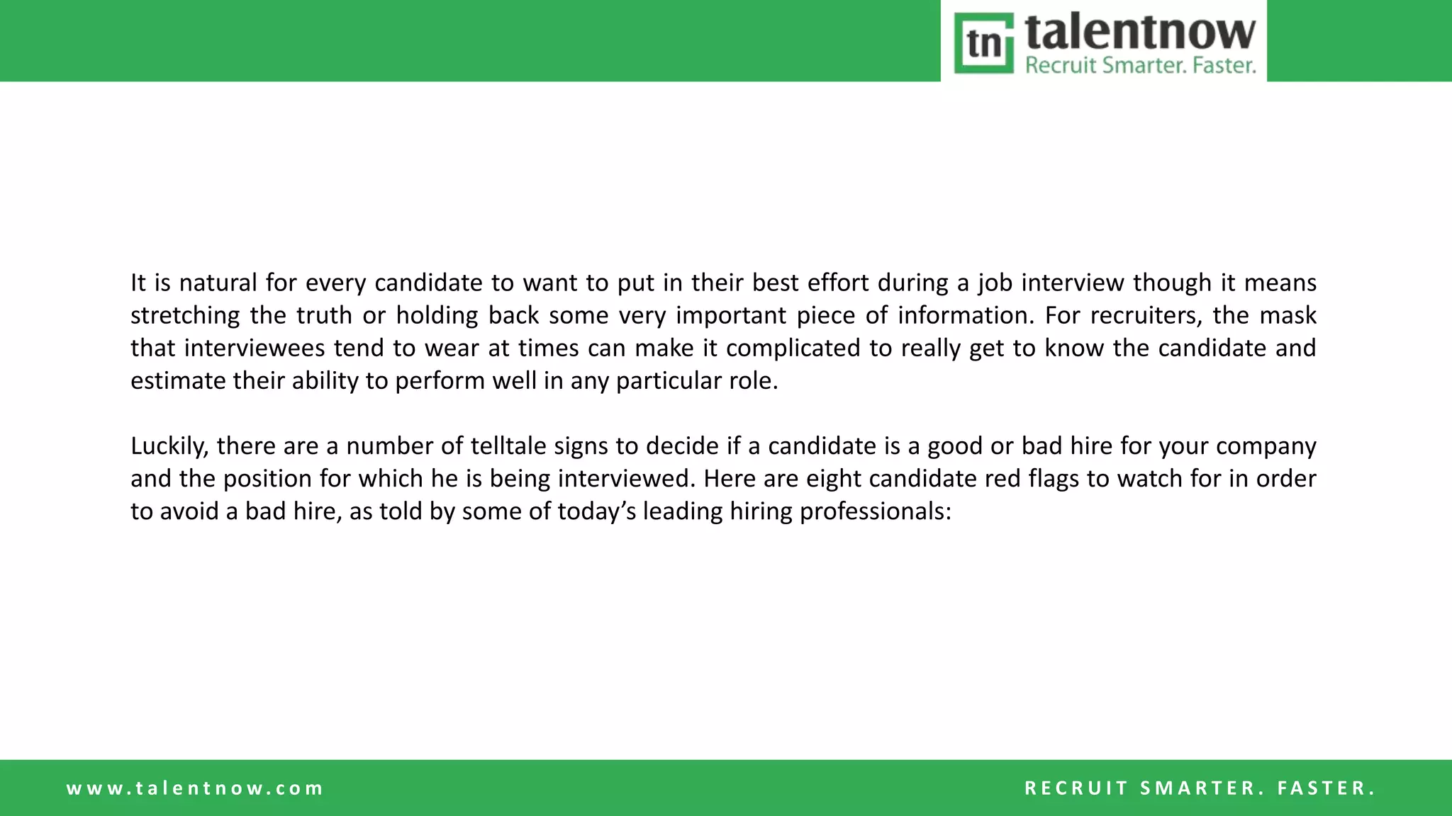 7 candidate red flags you should never miss while recruiting | PPT