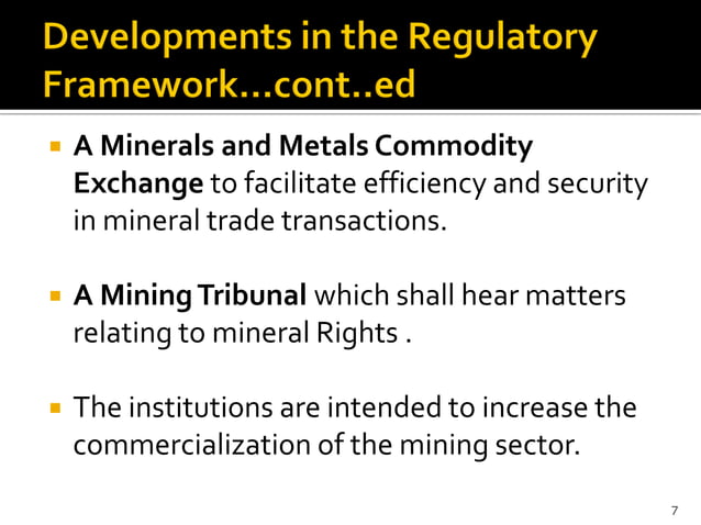 MINING ACT - REGULATORY FRAMEWORK | PPT