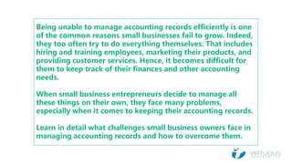 7 Challenges Small Businesses Face Maintaining Accounting Records.pptx