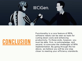 7 Challenges to Implementing RPA & How to Overcome Them | CiGen RPA Australia | PPT