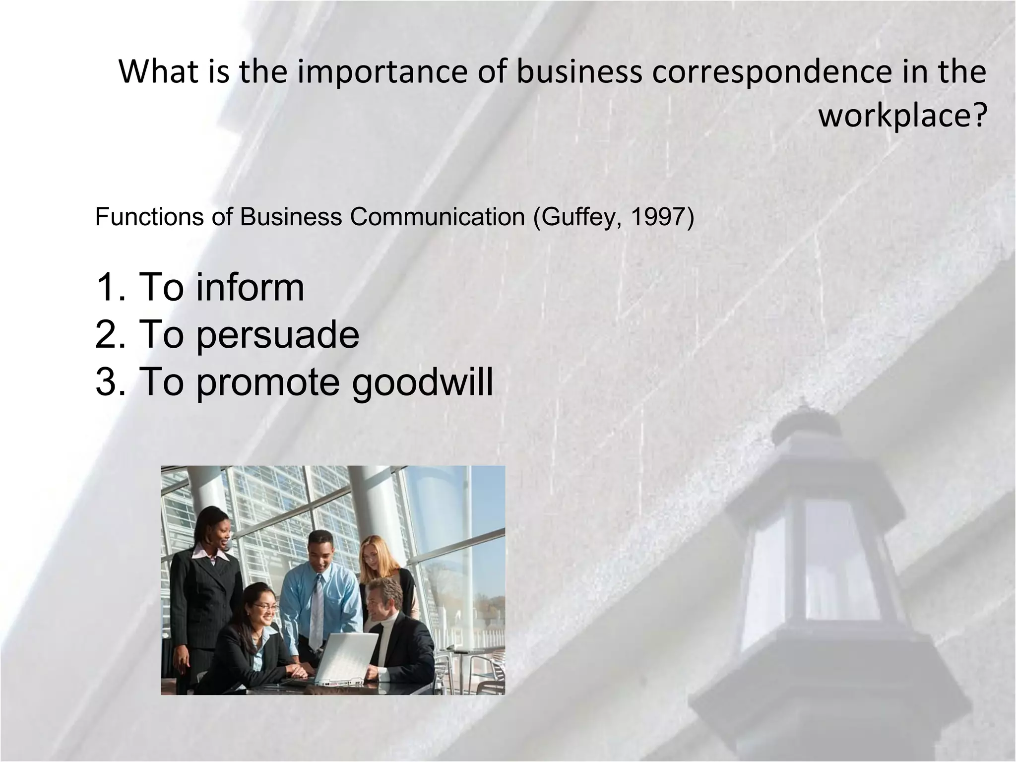 7 characterisitics of effective business correspondence | PPT