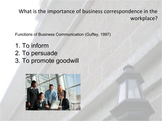 7 characterisitics of effective business correspondence | PPT
