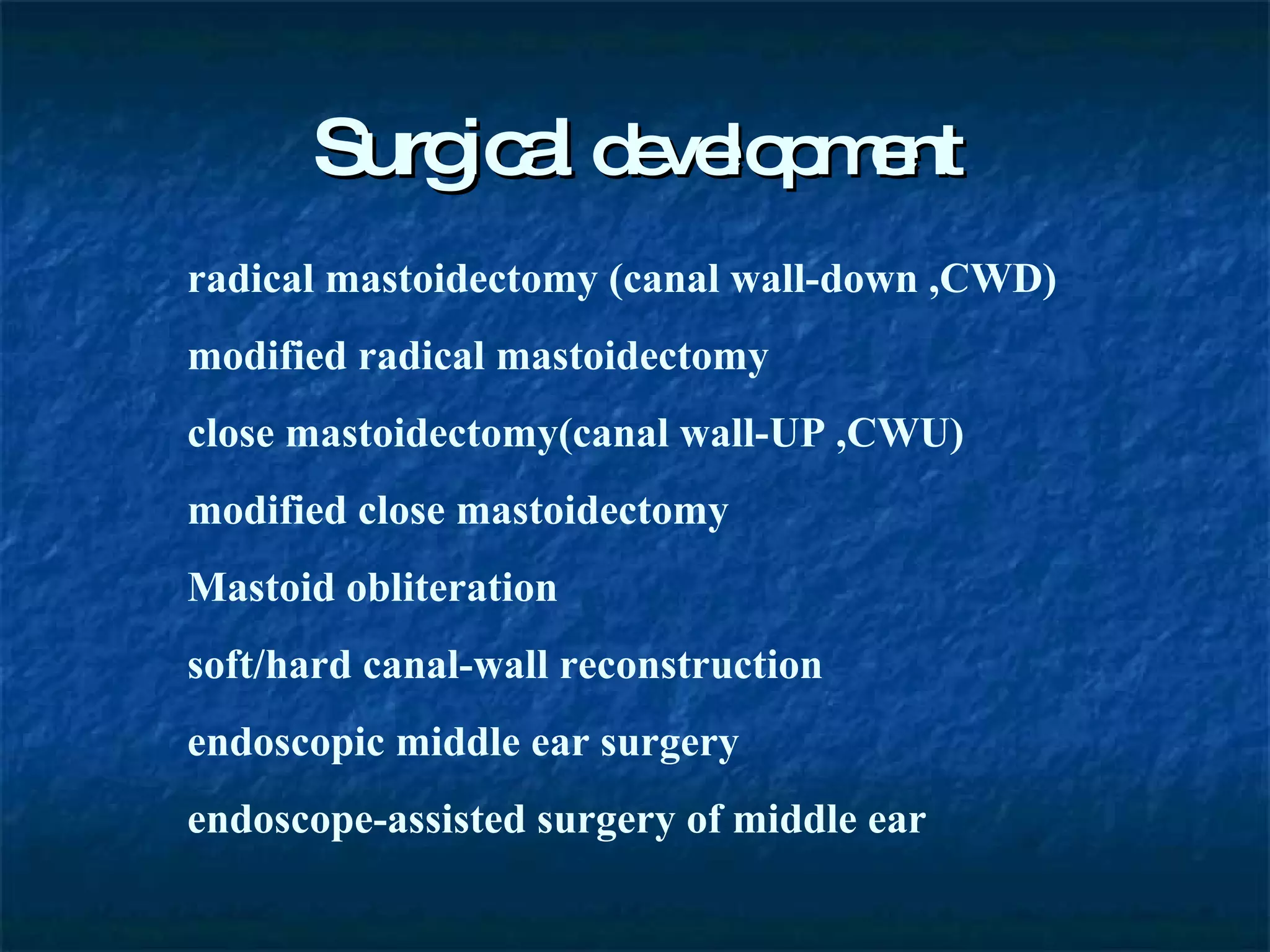 7 chronic suppurative otitis media with and without cholesteatoma | PPT