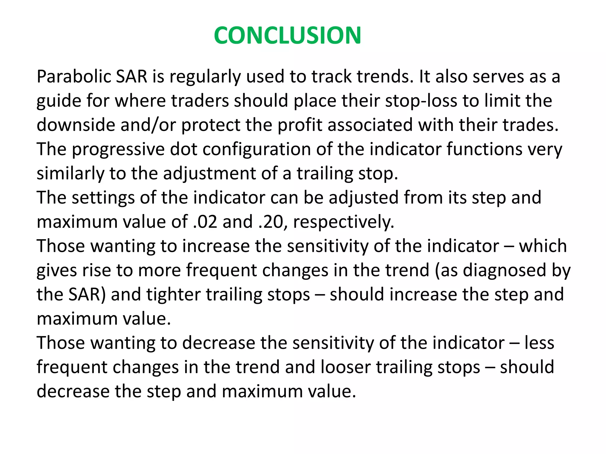 PARABOLIC STOP AND REVERSE (SAR) | PPTX