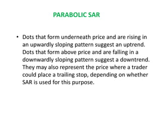 PARABOLIC STOP AND REVERSE (SAR) | PPTX