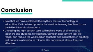 7 Common Myths About Technology in Education - By PrepAI | PDF