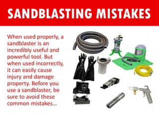7 Common Sandblasting Mistakes to Avoid | PDF