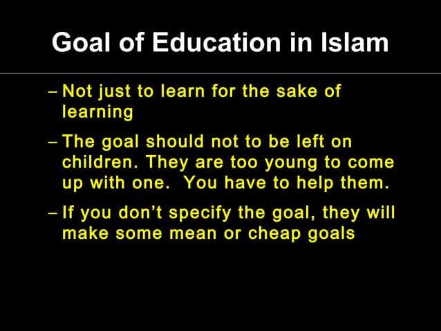 7 concept of_education_in_islam | PPT