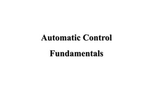 Automatic control fundmentals | PPT