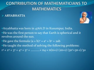 7 contributionsof indian mathematicians to mathematics | PPTX