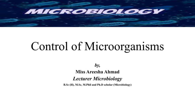Control of Microorganisms | PPTX