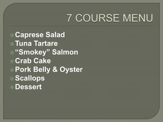 7 course menu with wine | PPTX