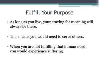 Create meaning into your life | PPTX