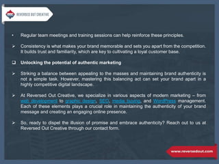 7 Crucial aspects to maintaining authenticity in modern marketing ...