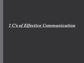 7 Cs of effective communication in writing | PPTX