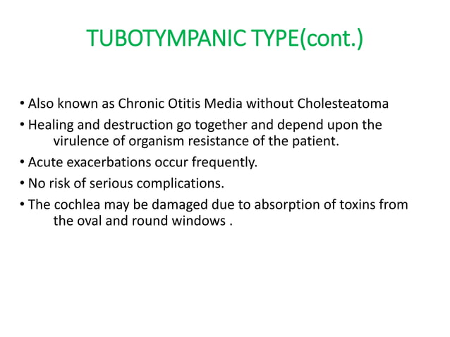 CHRONIC SUPPURATIVE OTITIS MEDIA (TUBOTYMPANIC) | PPT