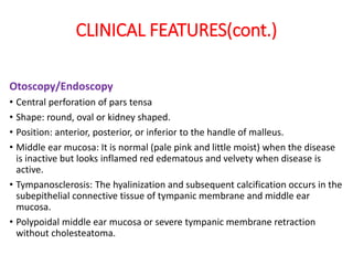 CHRONIC SUPPURATIVE OTITIS MEDIA (TUBOTYMPANIC) | PPT