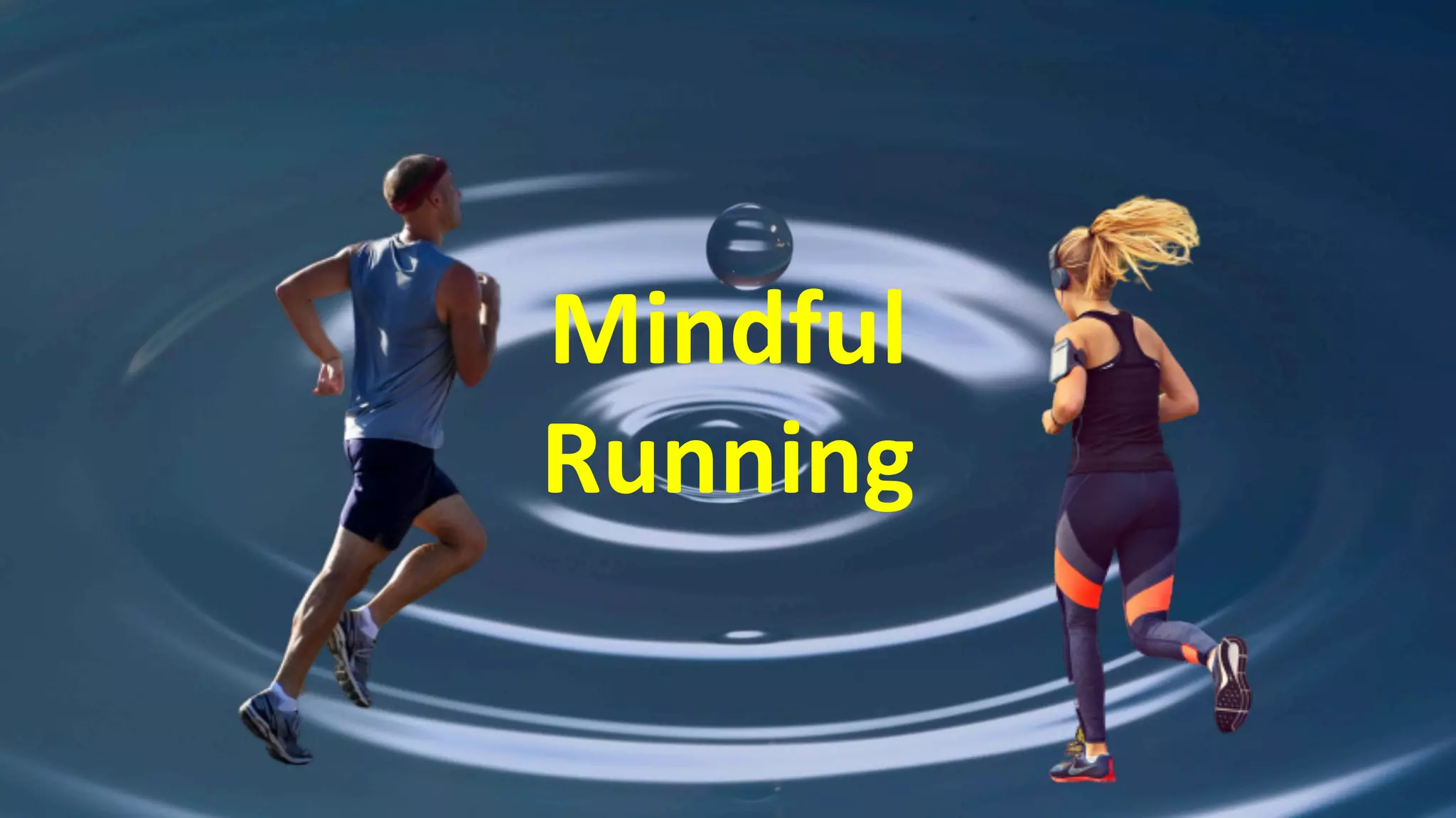 Mindful Running | PPT