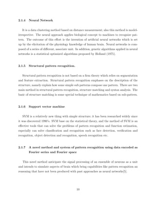 Pattern recognition techniques for the emerging feilds in ...