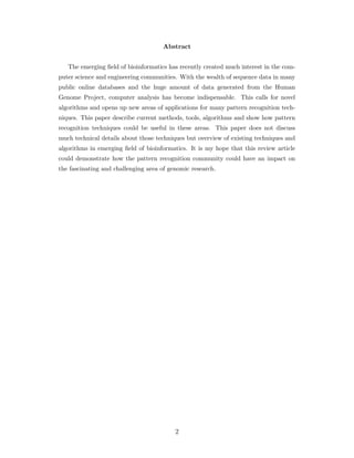 Pattern recognition techniques for the emerging feilds in bioinformatics | PDF